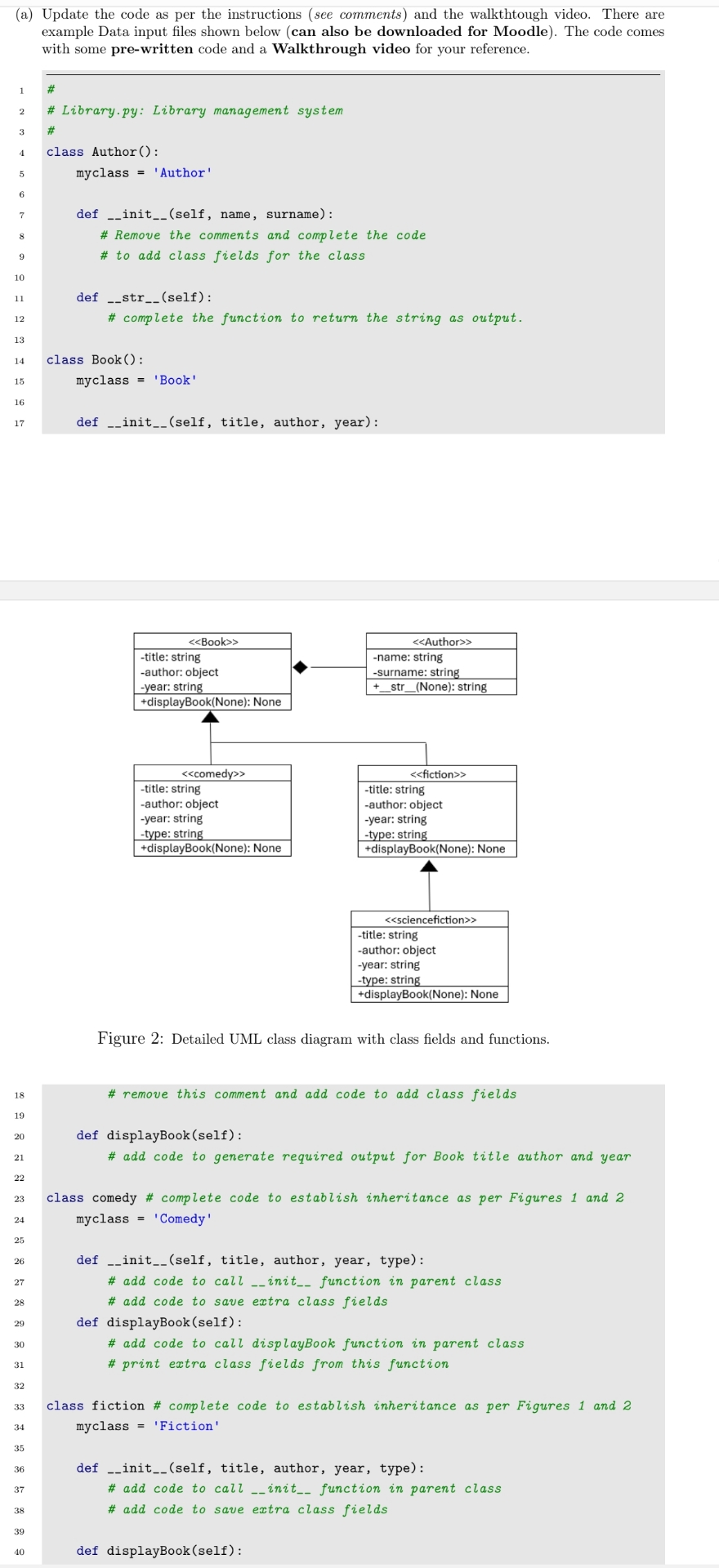 Solved (a) ﻿Update the code as per the instructions (see | Chegg.com