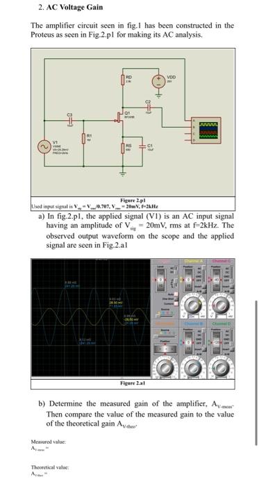 Solved 2. AC Voltage Gain The amplifier circuit seen in | Chegg.com