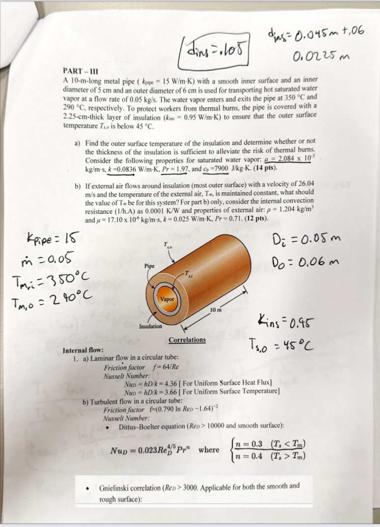 Solved A 10-m-long metal pipe (kpipe = 15 ﻿W/m-K) ﻿with a | Chegg.com