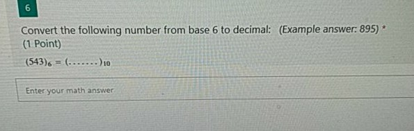 Solved Convert the following number from base 6 to decimal: | Chegg.com