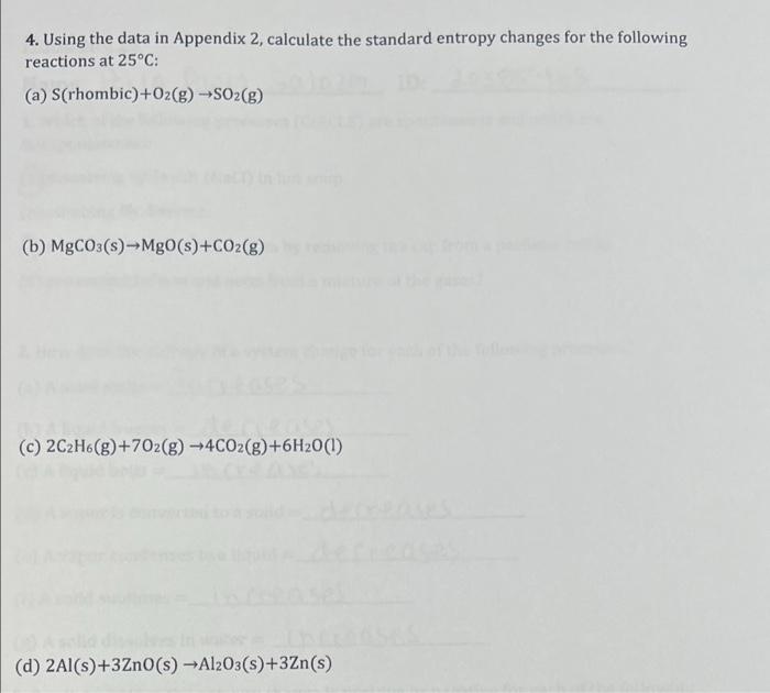 Solved 4. Using the data in Appendix 2, calculate the | Chegg.com