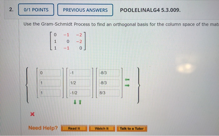 Solved 0/1 POINTS PREVIOUS ANSWERS POOLELINALG4 5.3.009. Use | Chegg.com