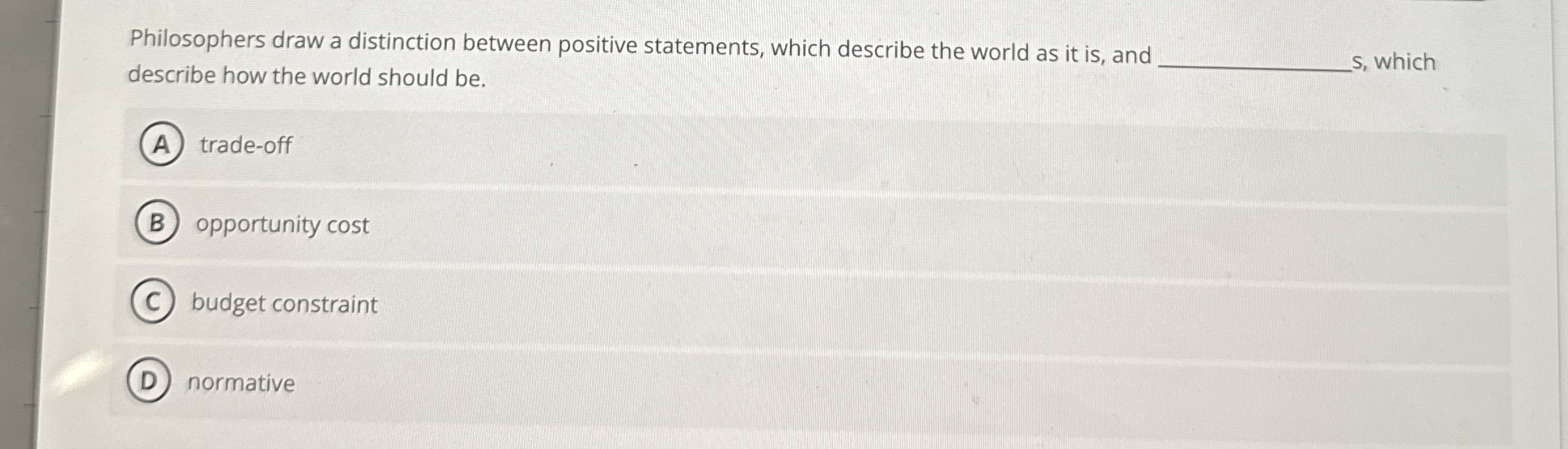 Solved Philosophers draw a distinction between positive | Chegg.com