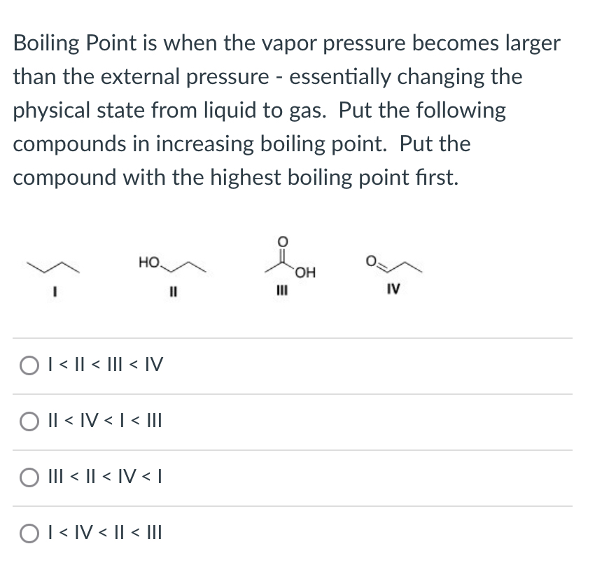 Solved Boiling Point is when the vapor pressure becomes | Chegg.com