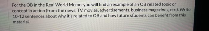 Solved For the OB in the Real World Memo, you will find an | Chegg.com