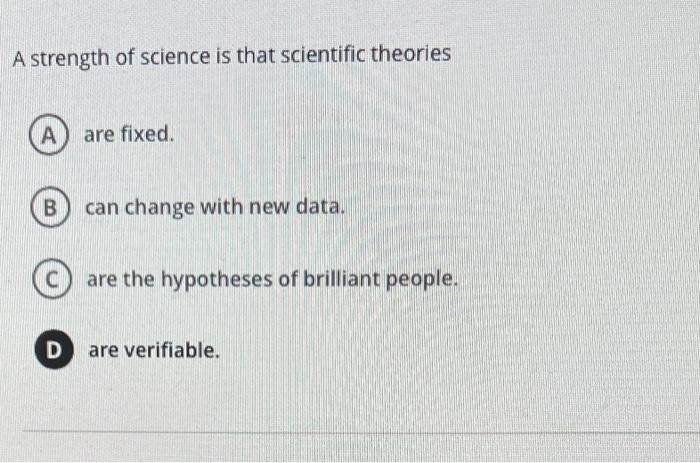 Solved A person who says, "that's only a theory" likely | Chegg.com