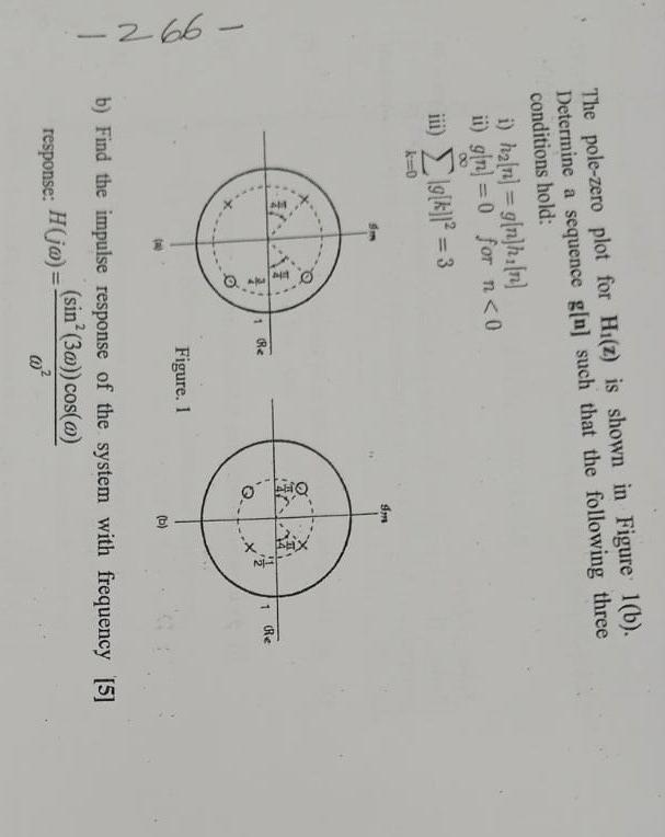Solved The pole-zero plot for H1(z) is shown in Figure 1( | Chegg.com