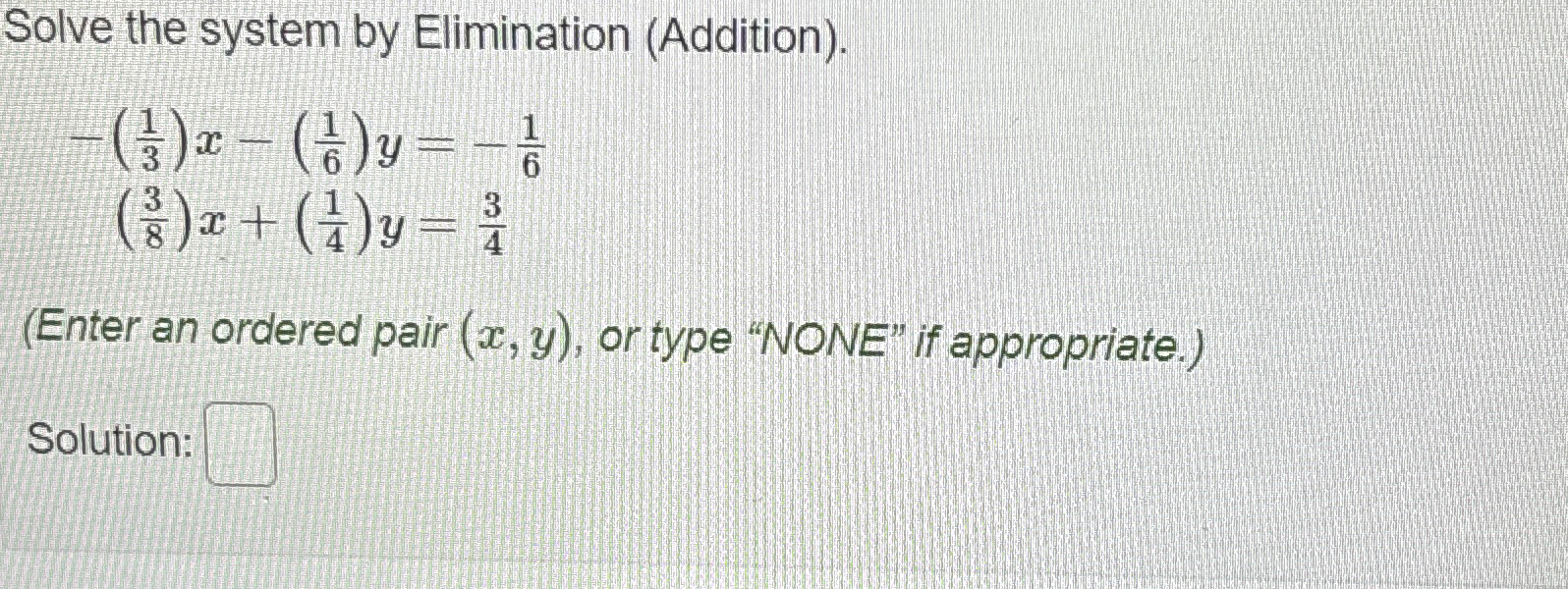 Solved Solve the system by Elimination | Chegg.com