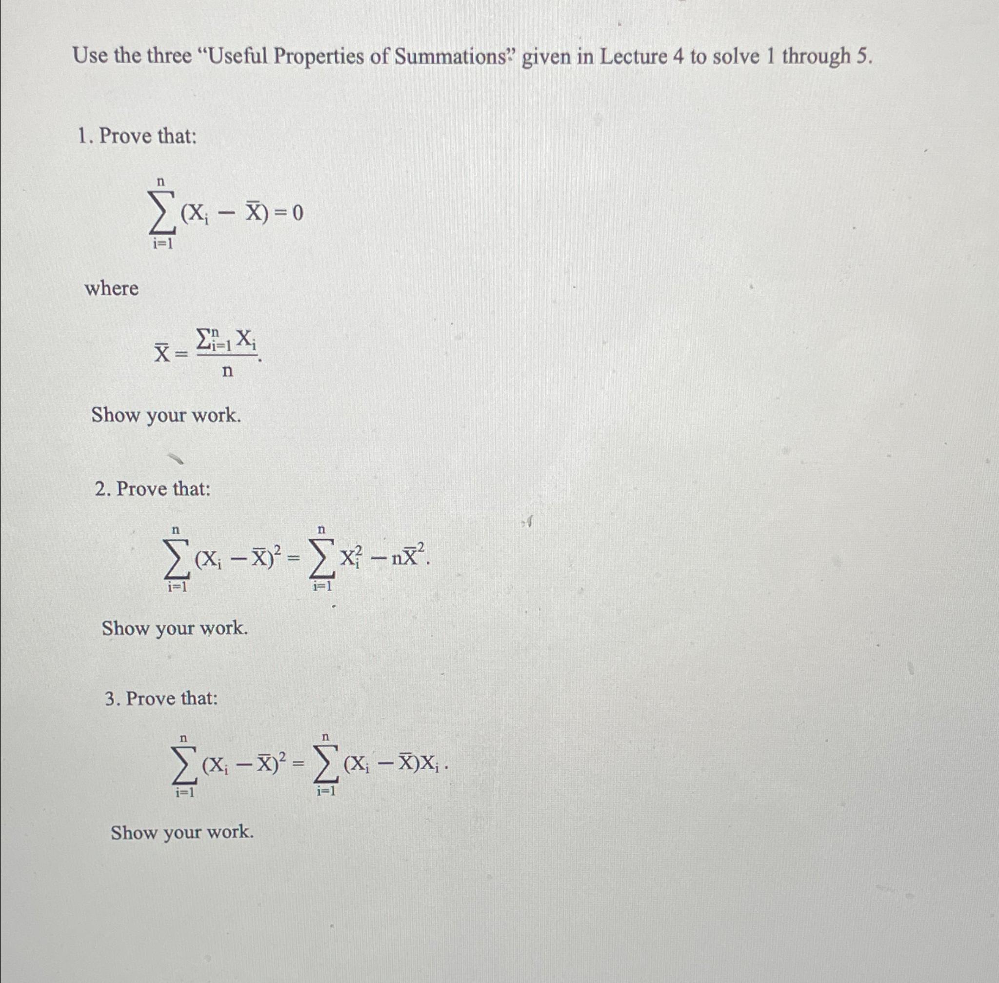 Solved Use the three "Useful Properties of Summations" given | Chegg.com