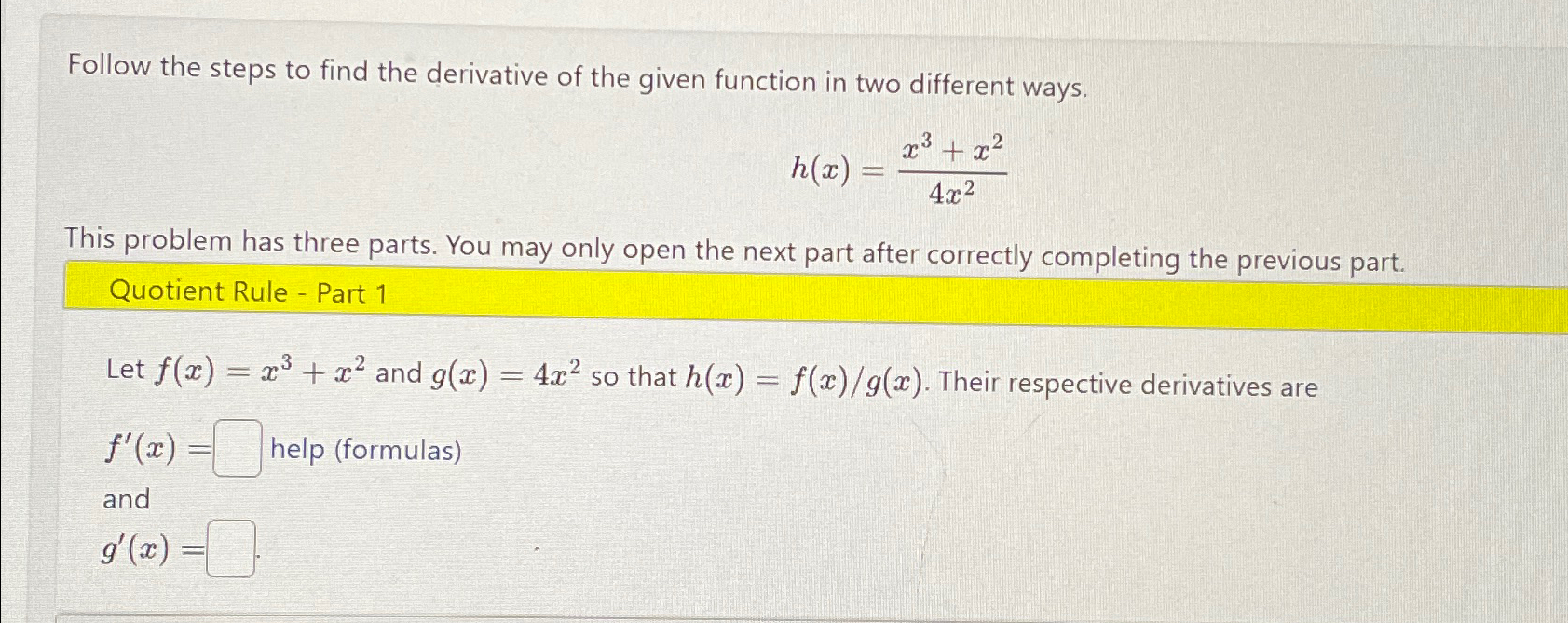 Solved Follow the steps to find the derivative of the given | Chegg.com