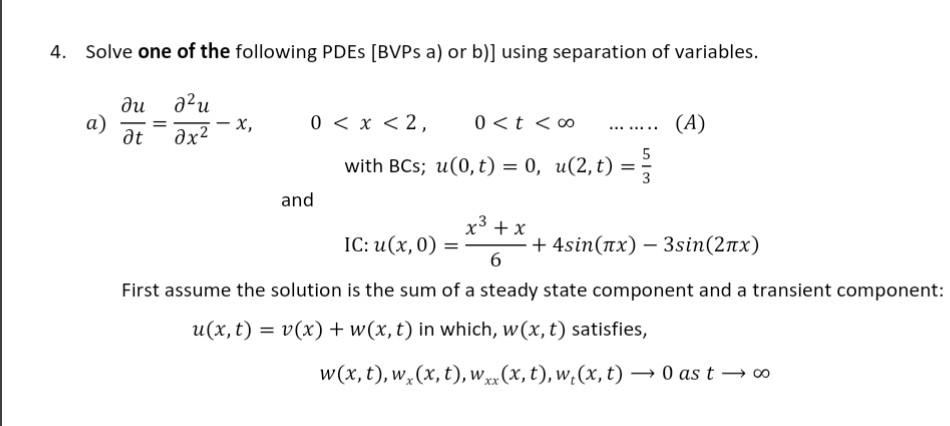 Solved 4. Solve one of the following PDEs [BVPs a) or b)] | Chegg.com