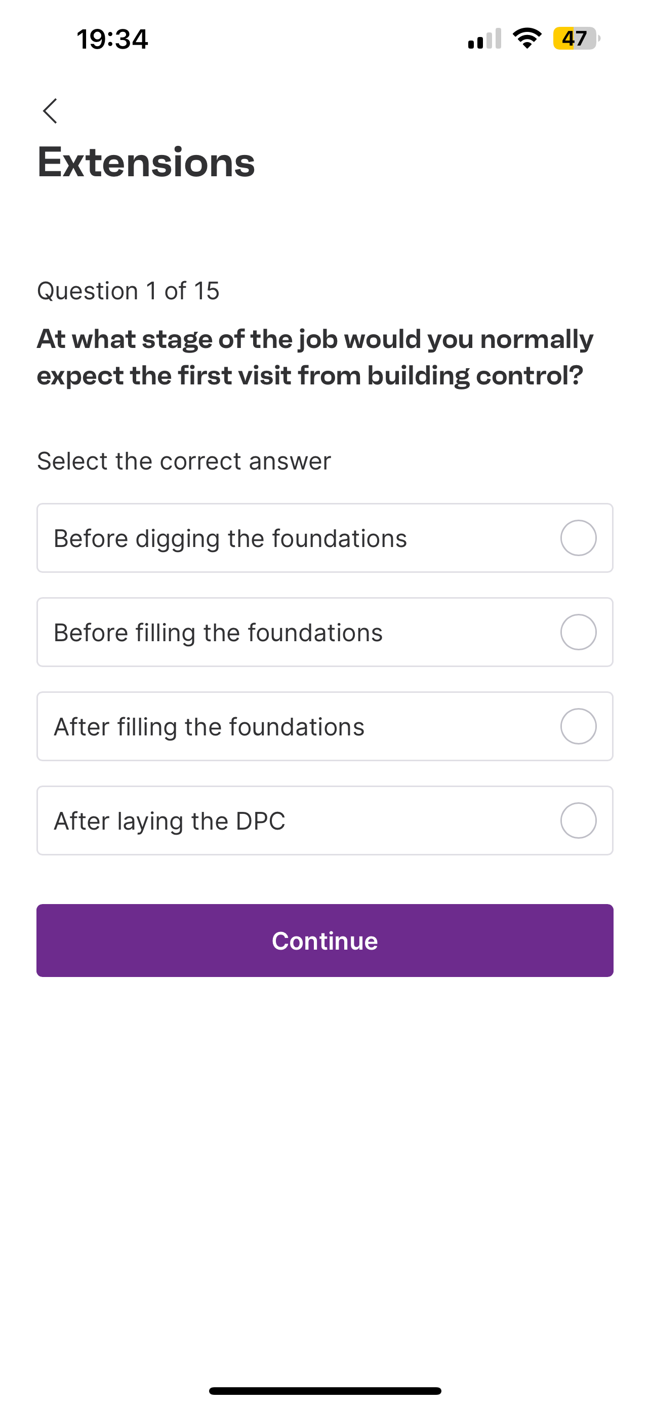 Solved 19:3447ExtensionsQuestion 1 ﻿of 15At what stage of | Chegg.com