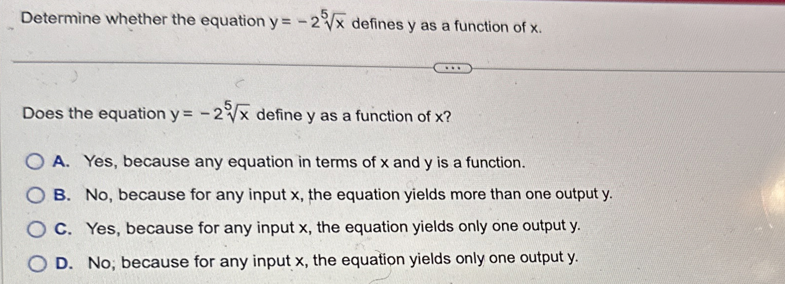 Solved Determine whether the equation y=-2x5 ﻿defines y ﻿as | Chegg.com