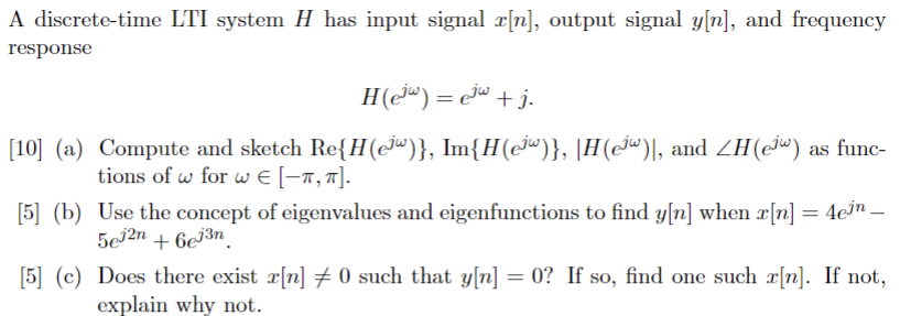 Solved A discrete-time LTI system H ﻿has input signal x[n], | Chegg.com