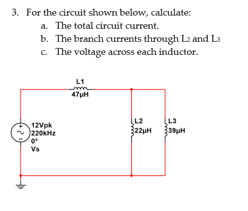 Solved For the circuit shown below, calculate:a. ﻿The total | Chegg.com