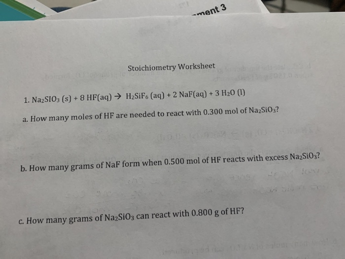 Solved -ment 3 Stoichiometry Worksheet 1. Na2SIO3 (s) + 8 | Chegg.com