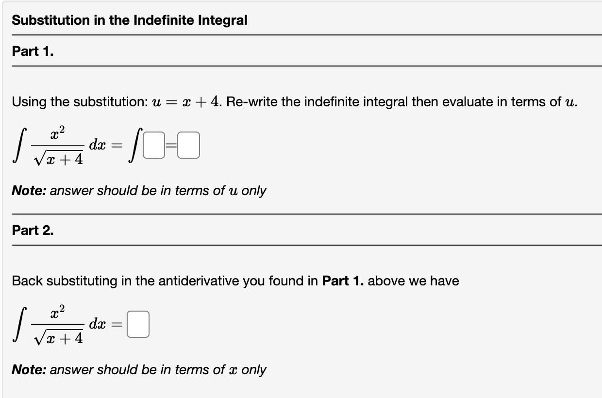 Solved Substitution in the Indefinite IntegralPart 1.Using | Chegg.com