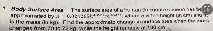 1. Body Surface Area The surface area of a human (in | Chegg.com