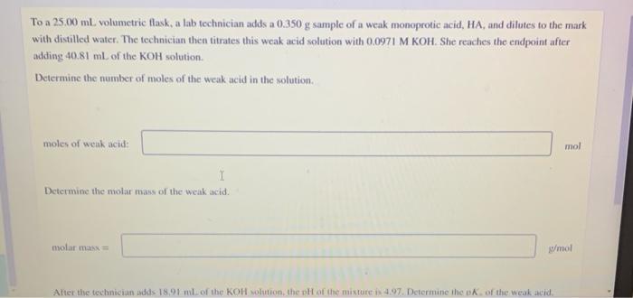 Solved Determine the molar mass of the weak acid g/mol molar | Chegg.com