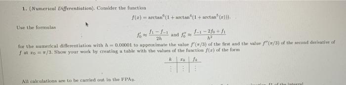 Solved TAN 1. (Numerical Differentiation). Consider the | Chegg.com