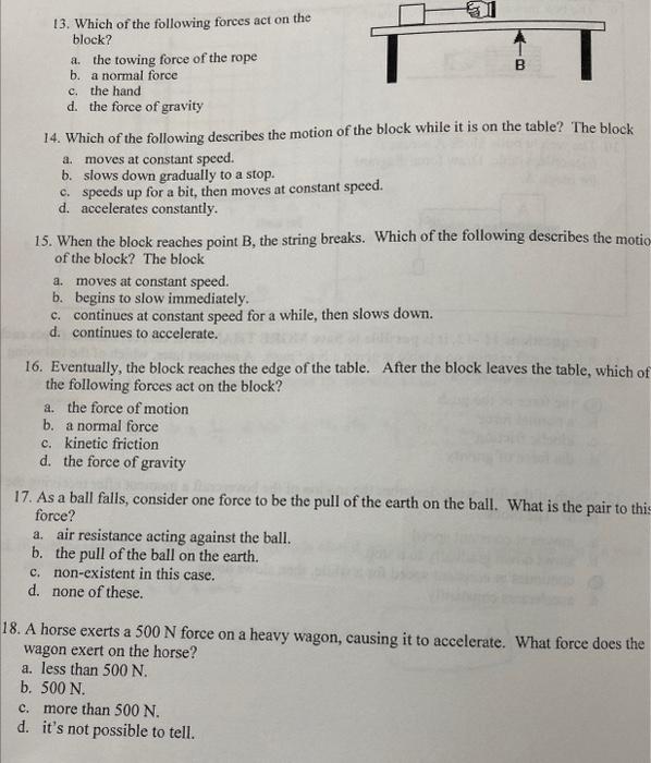 Solved 13. Which of the following forces act on the block? | Chegg.com