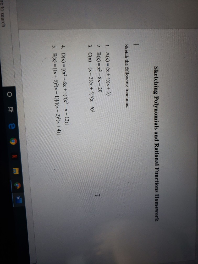 Solved Sketching Polynomials and Rational Functions Homework | Chegg.com