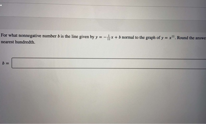 Solved For what nonnegative number b is the line given by y | Chegg.com
