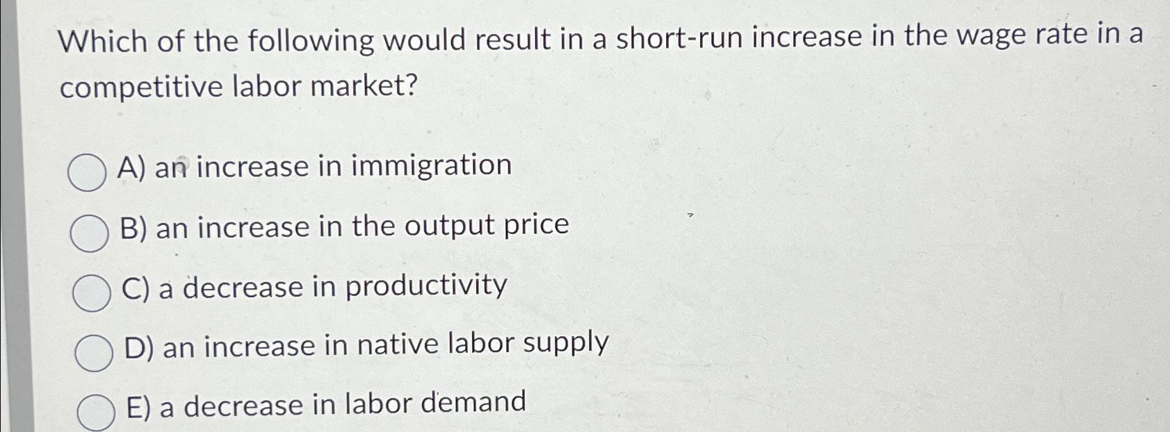 Solved Which of the following would result in a short-run | Chegg.com