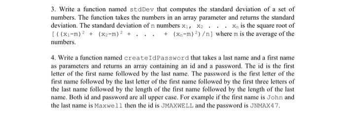 Solved 3. Write a function named stdDev that computes the | Chegg.com