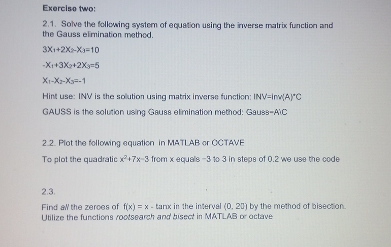 Exercise two:2.1. ﻿Solve the following system of | Chegg.com