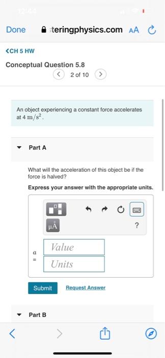 Solved An Object Experiencing A Constant Force Accelerates