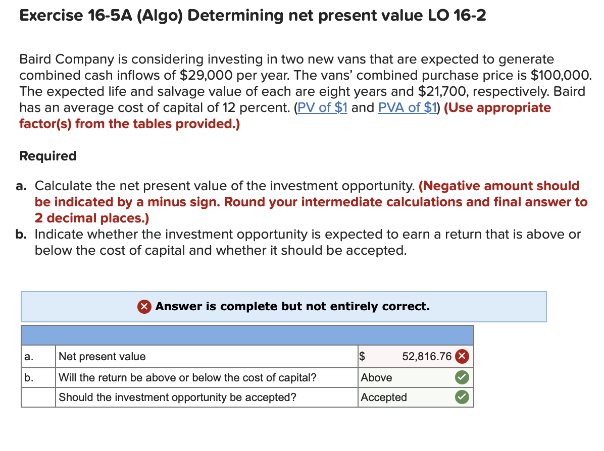 Solved Exercise 16-5A (Algo) ﻿Determining net present value | Chegg.com