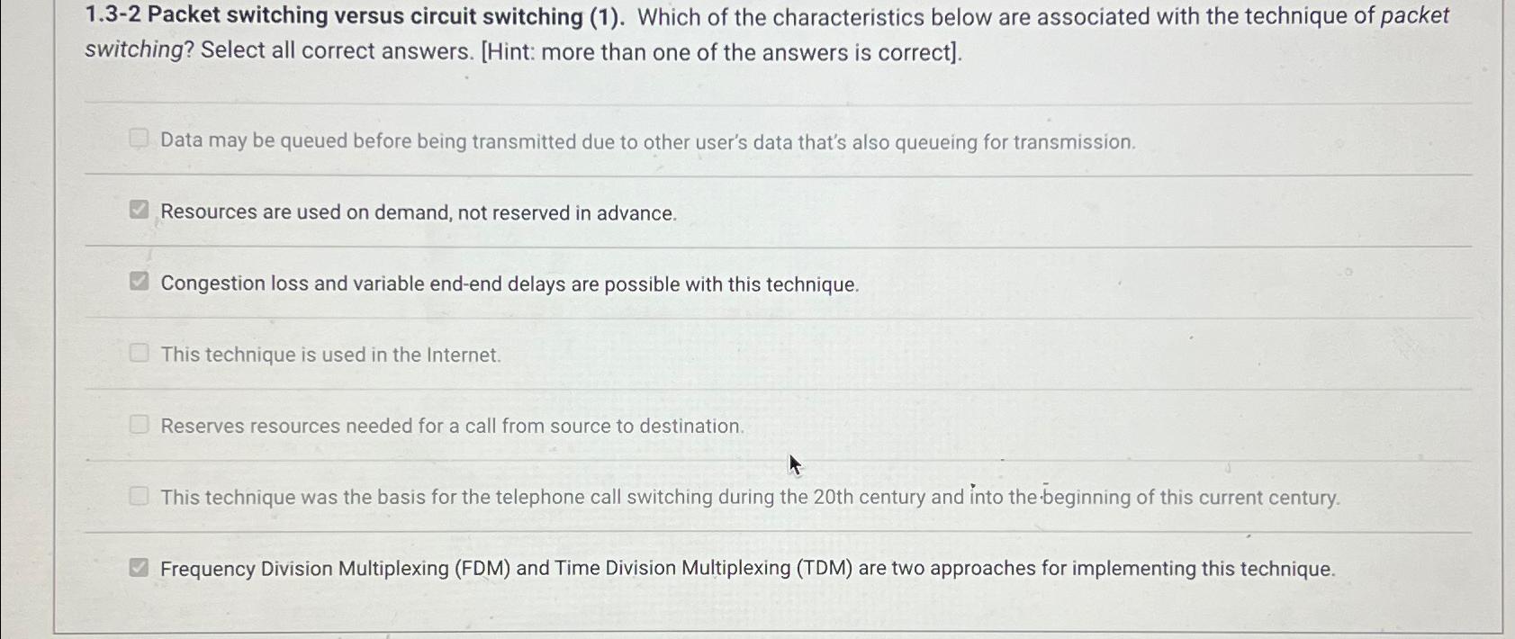 Solved 1.3-2 ﻿Packet switching versus circuit switching (1). | Chegg.com
