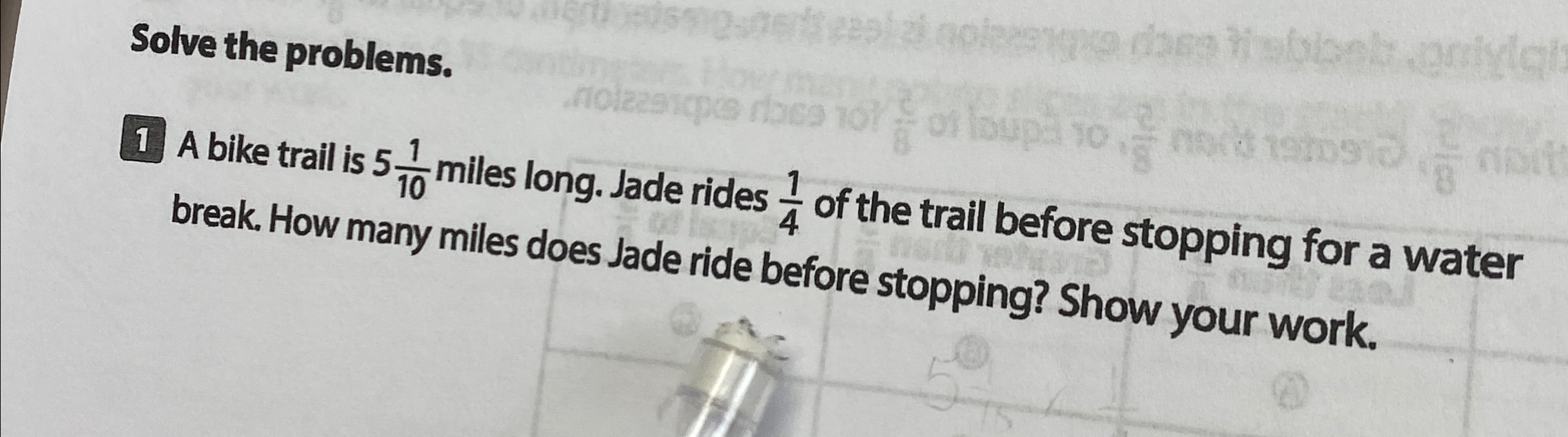 Solved Solve the problems.1 ﻿A bike trail is 5110 ﻿miles | Chegg.com