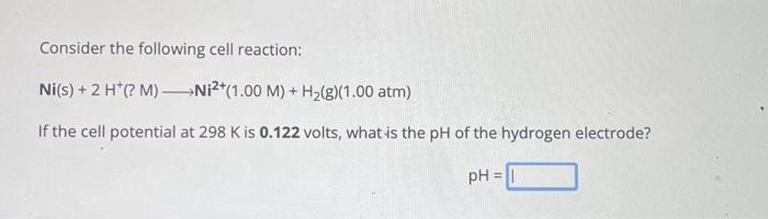 Solved Consider the following cell reaction: | Chegg.com