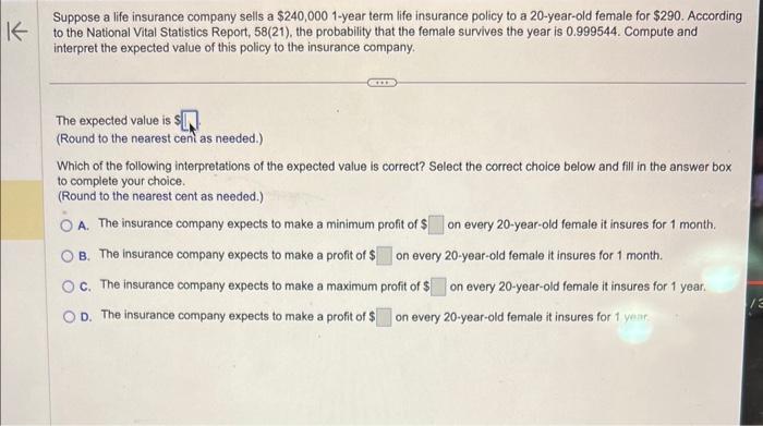 Solved Suppose a life insurance company sells a $240,000 | Chegg.com