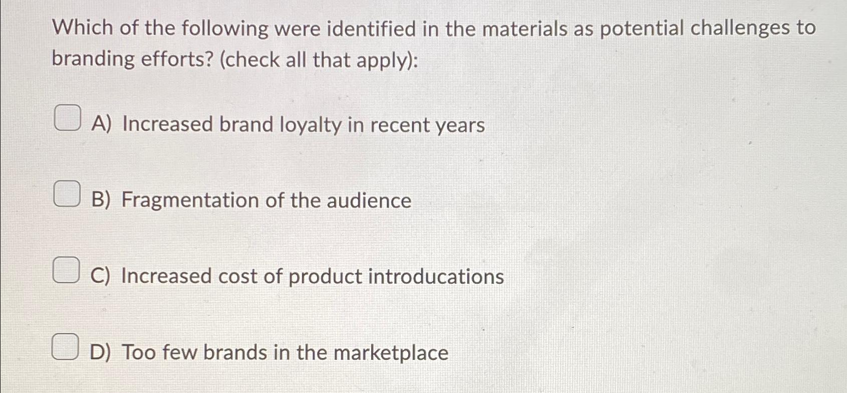 Solved Which of the following were identified in the | Chegg.com