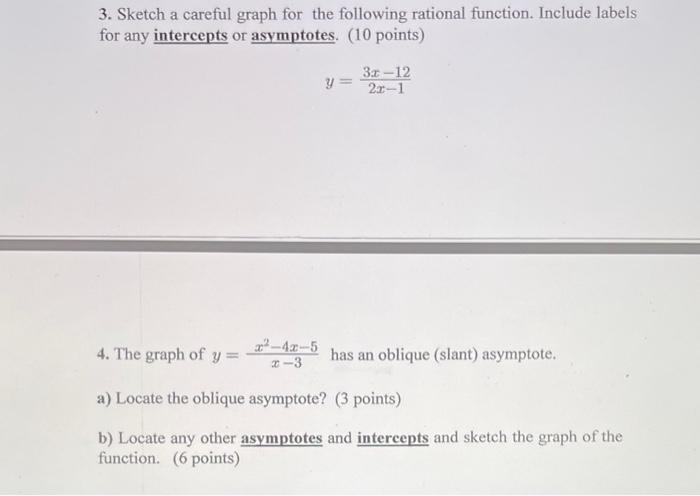 Solved 3. Sketch a careful graph for the following rational | Chegg.com