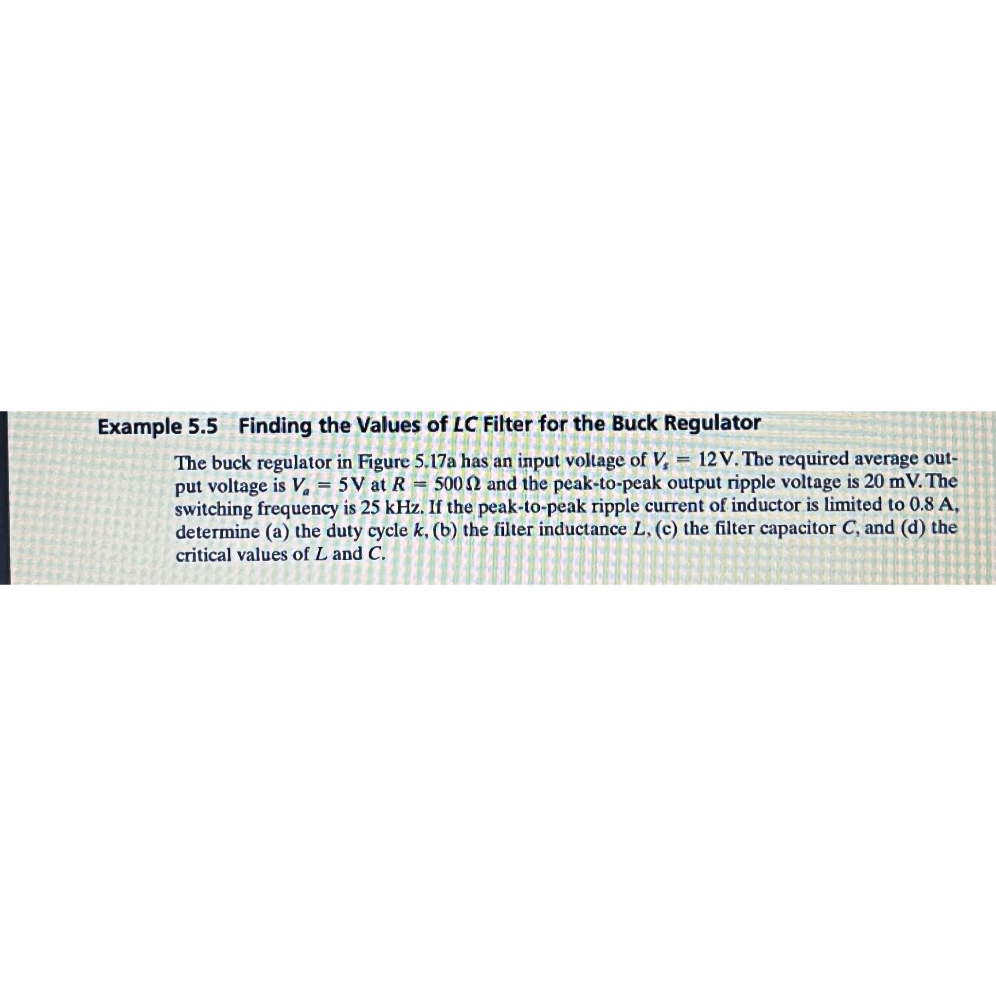Example 5.5 Finding the Values of LC Filter for the | Chegg.com