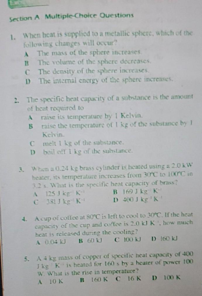 Solved Section A Multiple-Choice Questions 1. When heat is | Chegg.com