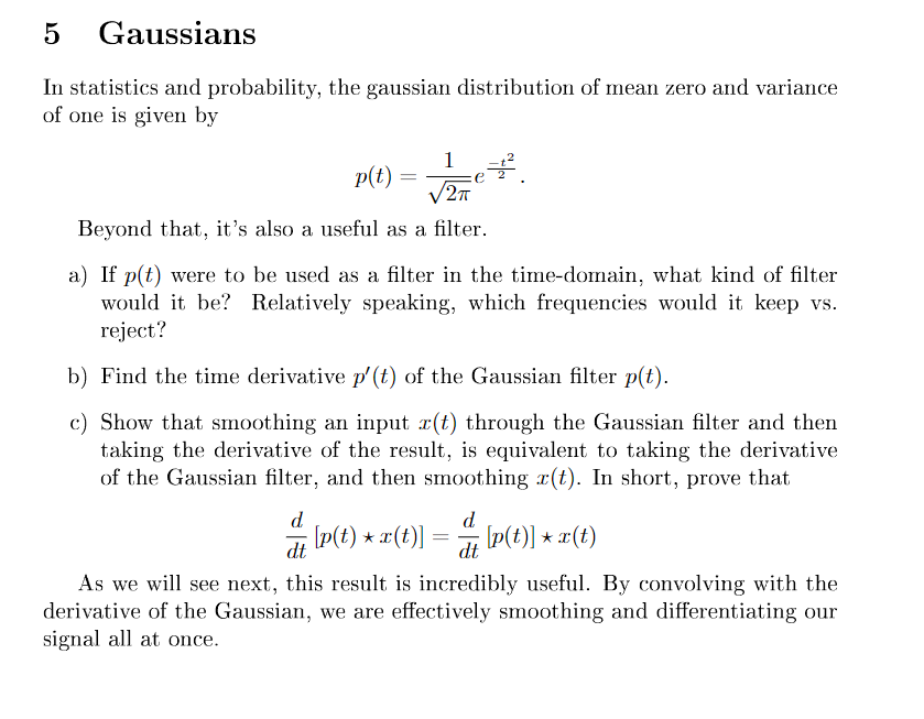 Solved 5 ﻿GaussiansIn statistics and probability, the | Chegg.com