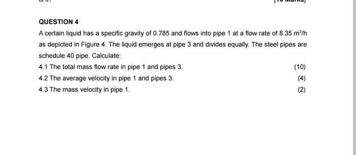 Solved QUESTION 4A certain liquid has a specific gravity of | Chegg.com