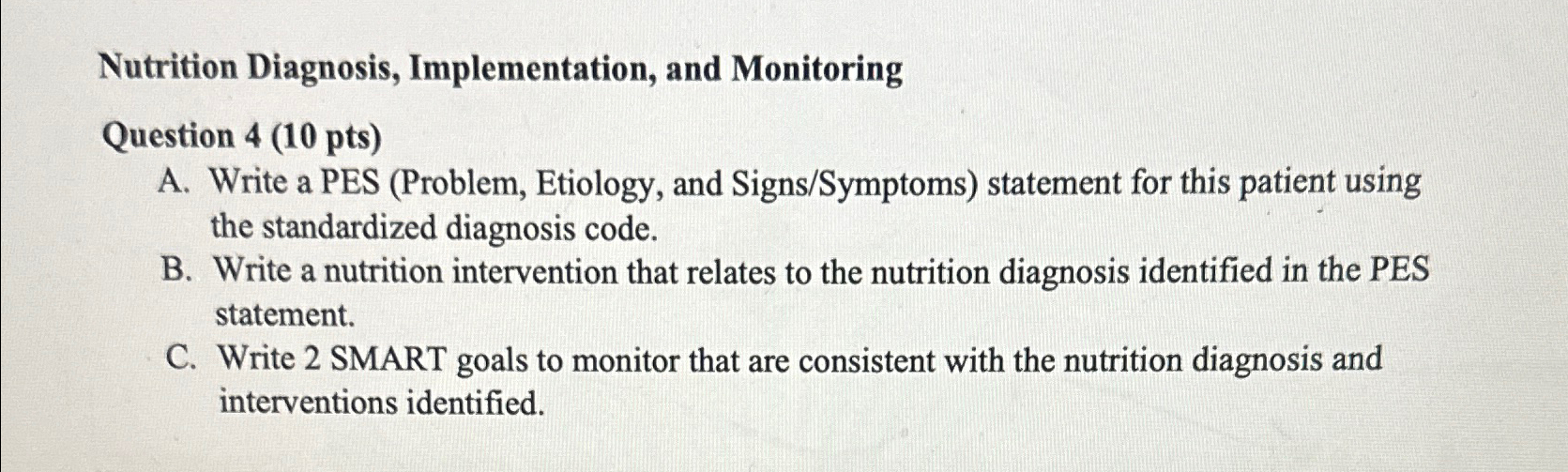 Solved Nutrition Diagnosis, Implementation, and | Chegg.com