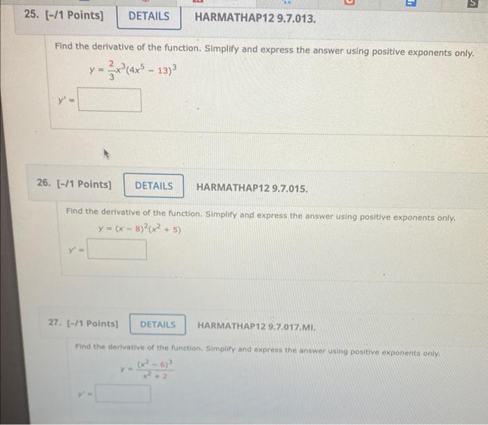 Solved Find the derivative of the function. Simplify and | Chegg.com