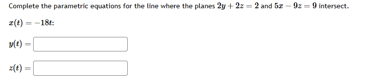 Solved Complete the parametric equations for the line where | Chegg.com