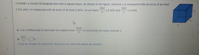 Solved Consider a closed rectangular box with a square base, | Chegg.com