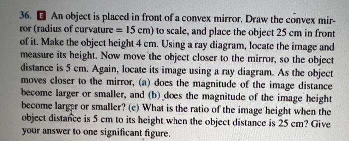 Solved 36. E An object is placed in front of a convex | Chegg.com