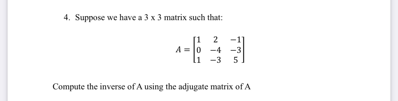 Solved Suppose we have a 3×3 ﻿matrix such | Chegg.com