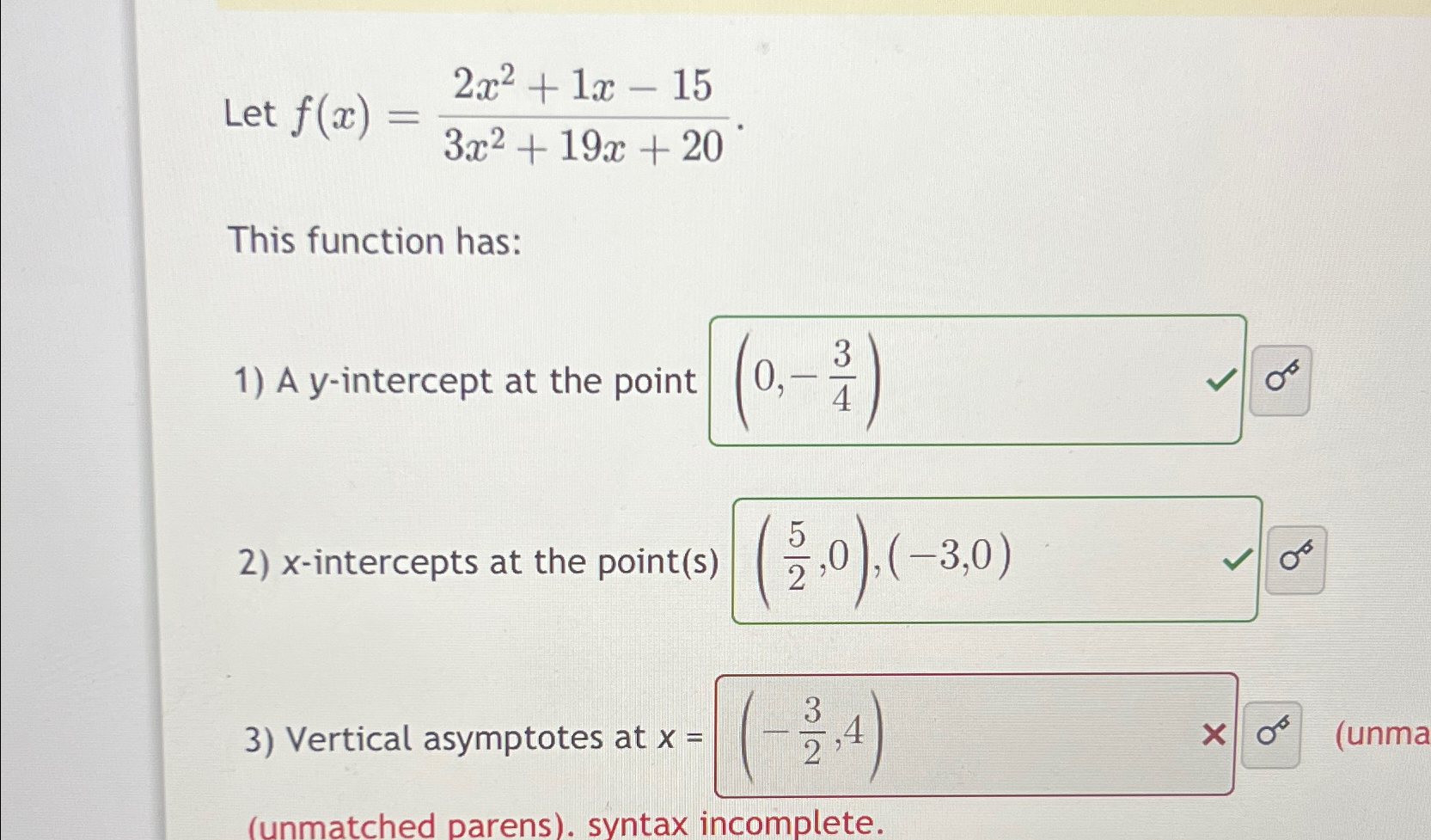 Solved Let f(x)=2x2+1x-153x2+19x+20.This function has:A | Chegg.com