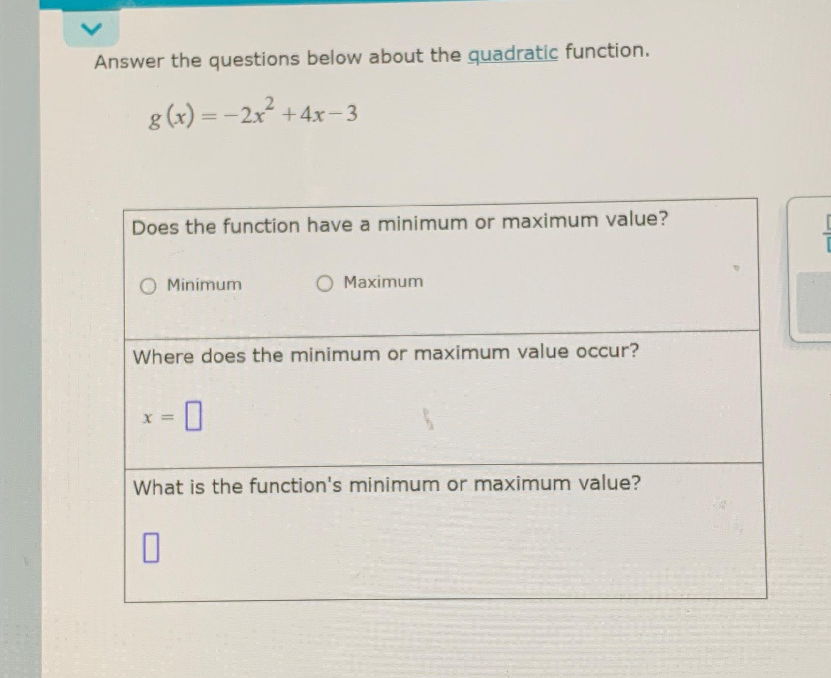Solved Answer the questions below about the quadratic | Chegg.com
